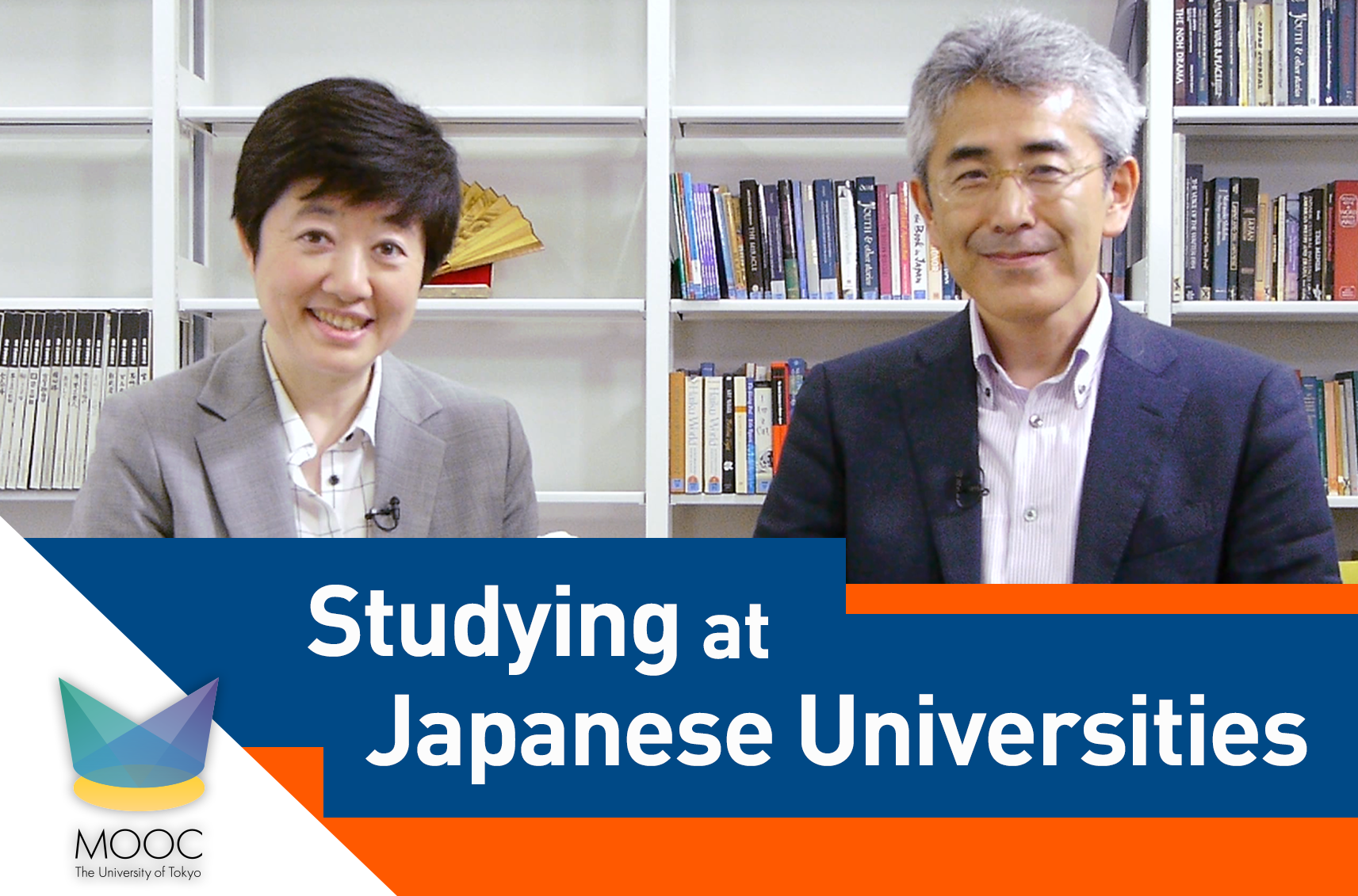 Studying at Japanese Universities － UTokyo MOOC